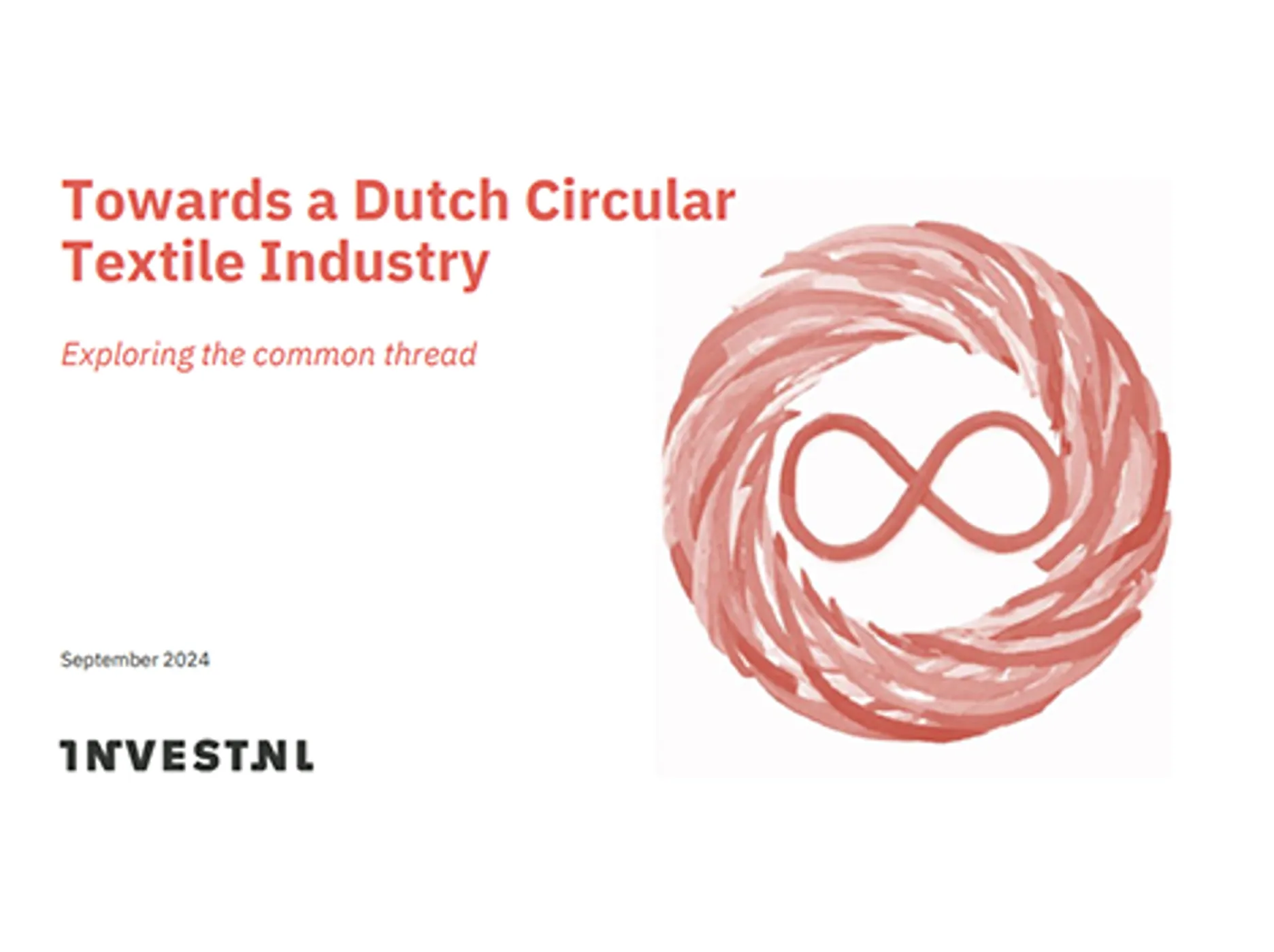 Towards a Dutch Circular Textile Industry